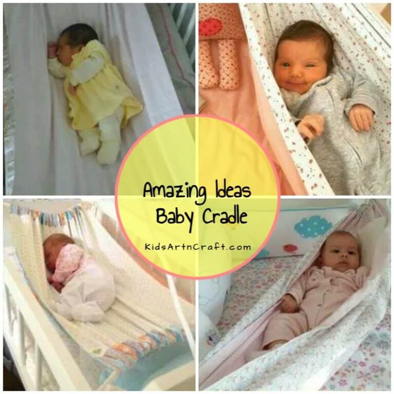 Amazing Ideas for Your Baby Cradle - Kids Art & Craft
