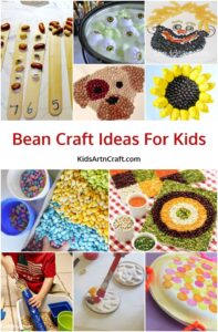 Bean Craft Ideas For Kids To Make - Kids Art & Craft