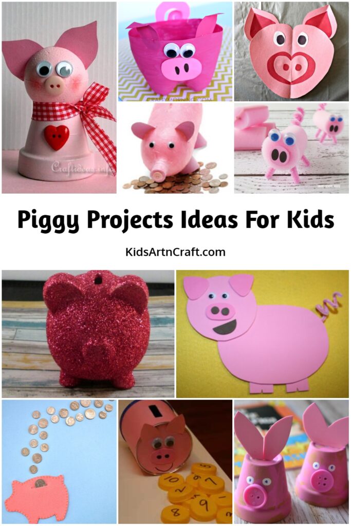 Piggy Projects Ideas For Kids - Kids Art & Craft