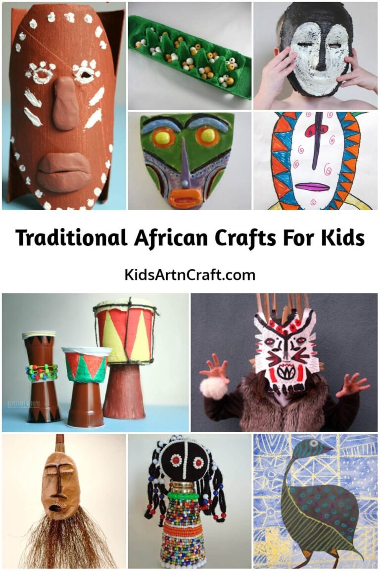 Traditional African Crafts for Kids - Kids Art & Craft