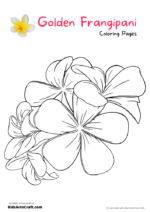 Golden Frangipani Coloring Pages For Kids – Free Printables - Kids Art ...