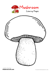 Mushroom Coloring Pages For Kids – Free Printables - Kids Art & Craft