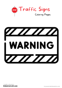 Traffic Signs Coloring Pages For Kids – Free Printables - Kids Art & Craft