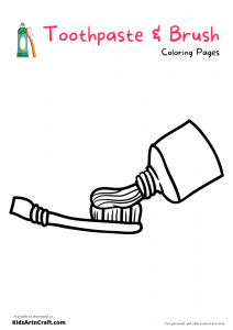 Toothpaste & brush Coloring Pages For Kids – Free Printables - Kids Art ...