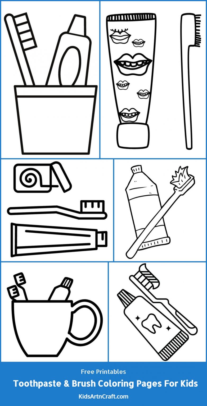 Toothpaste & brush Coloring Pages For Kids – Free Printables - Kids Art ...