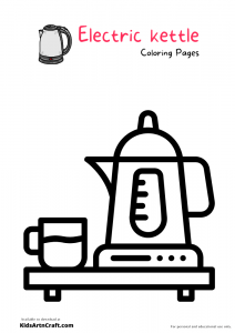 Electric Kettle Coloring Pages For Kids - Free Printable - Kids Art & Craft