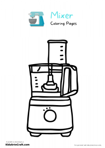 Mixer Coloring Pages For Kids-Free Printable - Kids Art & Craft