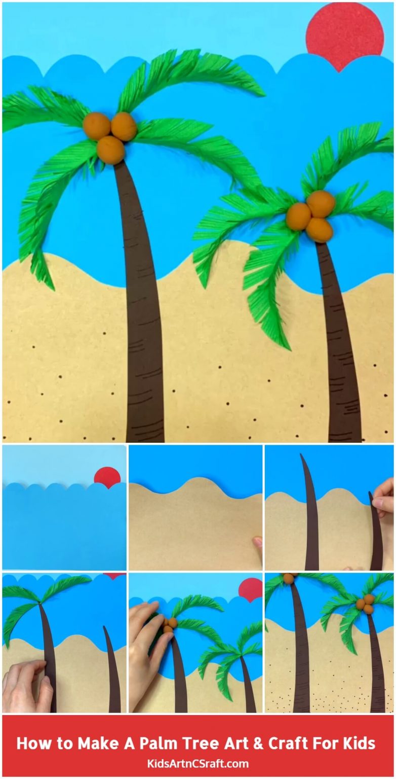 DIY How to Make A Palm Tree Art and Craft for Kids Step by Step ...
