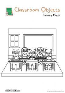 Classroom Objects Coloring Pages For Kids – Free Printables - Kids Art ...