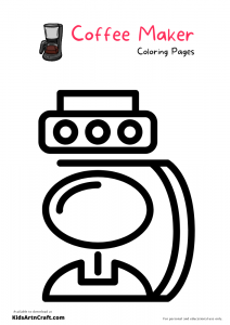 Coffee Maker Coloring Pages For Kids-Free Printable - Kids Art & Craft