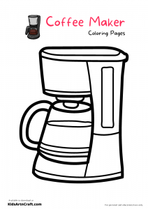 Coffee Maker Coloring Pages For Kids-Free Printable - Kids Art & Craft