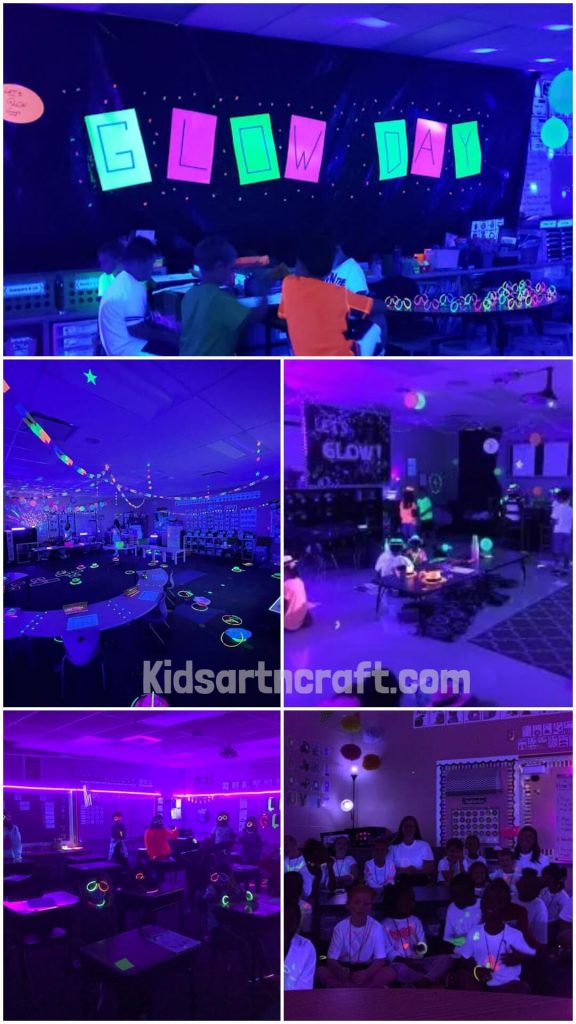 Glow Day Classroom Transformation Ideas - Kids Art & Craft