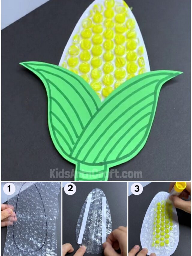 How to Make Bubble Wrap Corn Craft Easy Tutorial - Kids Art & Craft