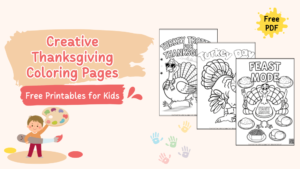 Creative Thanksgiving Printables for Kids - Coloring Worksheets - Kids ...