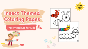 Insect Themed Coloring Page Worksheets For Kids - Free Printable - Kids ...