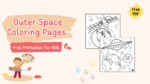 Outer Space Coloring Pages For Kids - Kids Art & Craft
