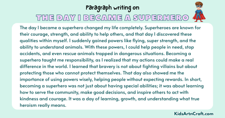 Paragraph on The Day I Became a Superhero - Kids Art & Craft