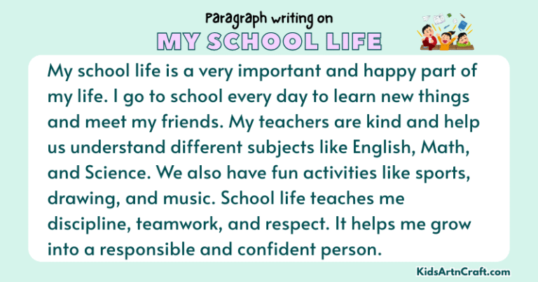 Paragraph on My School Life - Kids Art & Craft
