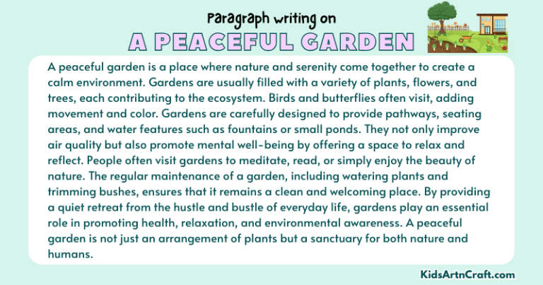 Paragraph on A Peaceful Garden - Kids Art & Craft