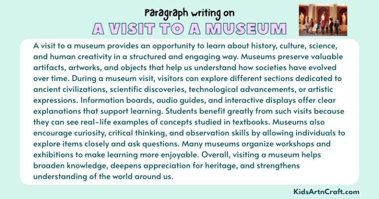 Paragraph on A Visit to A Museum - Kids Art & Craft