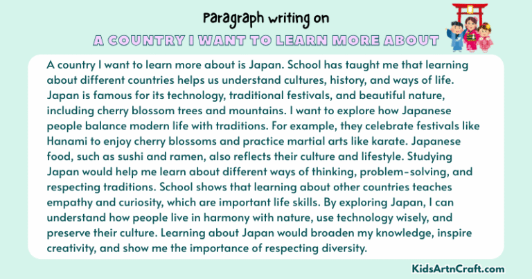 Paragraph on A Country I Want To Learn More About - Kids Art & Craft