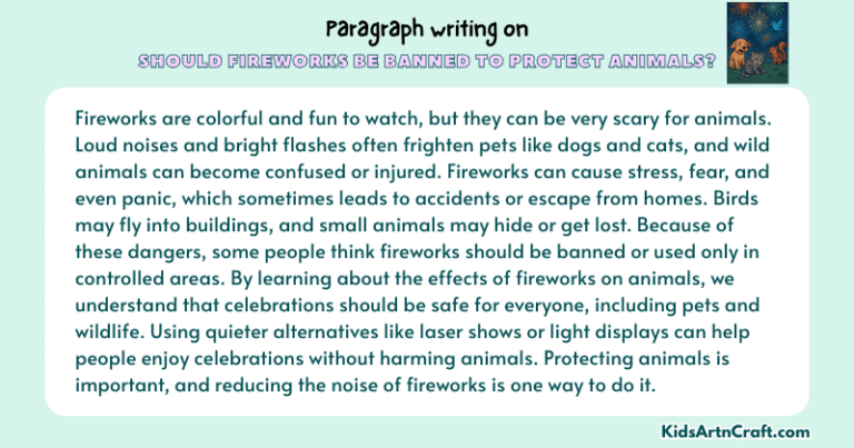 Paragraph on Should Fireworks Be Banned To Protect Animals? - Kids Art ...