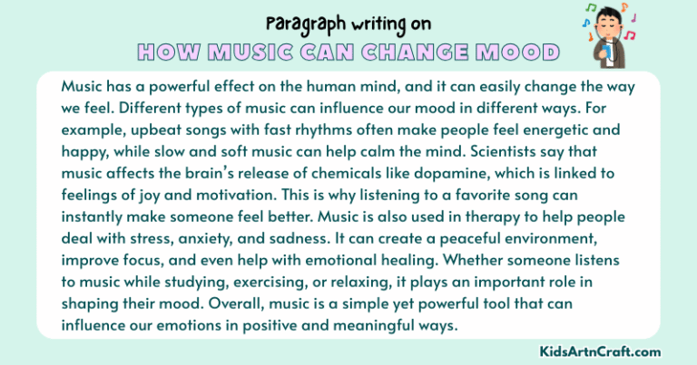 Paragraph on How Music Can Change Mood - Kids Art & Craft
