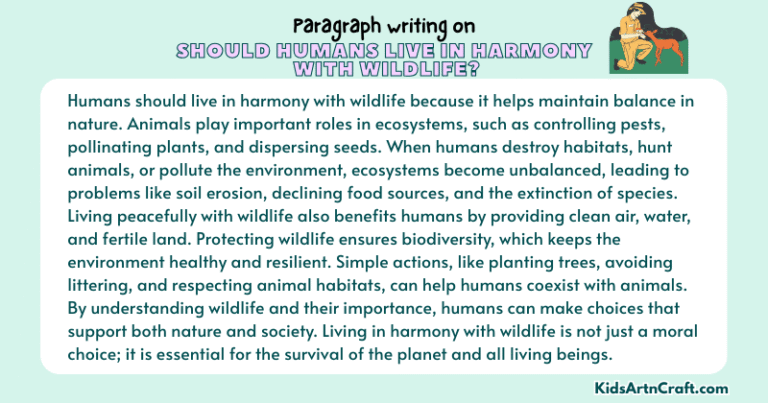 Paragraph on Should Humans Live In Harmony With Wildlife? - Kids Art ...