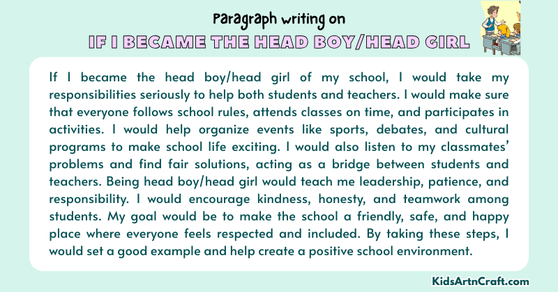 Paragraph on If I Became the Head Boy/Head Girl - Kids Art & Craft