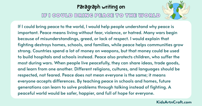 Paragraph on If I Could Bring Peace to the World - Kids Art & Craft