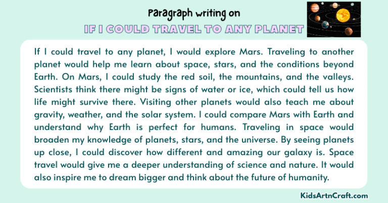 Paragraph on If I Could Travel to Any Planet - Kids Art & Craft