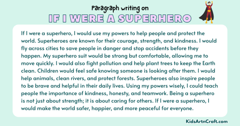 Paragraph on If I Were A Superhero - Kids Art & Craft