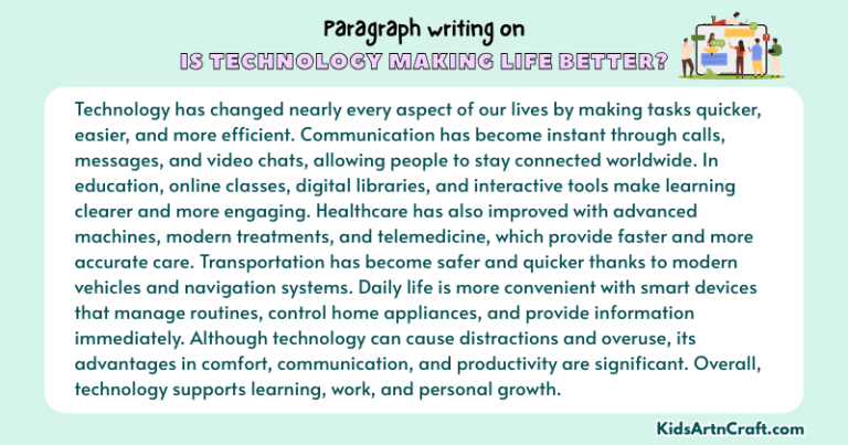 Paragraph on Is Technology Making Life Better? - Kids Art & Craft