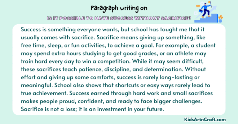 Paragraph on Is it Possible to Have Success Without Sacrifice? - Kids ...