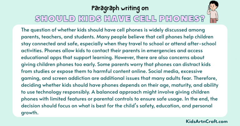 Paragraph on Should Kids Have Cell Phones? - Kids Art & Craft
