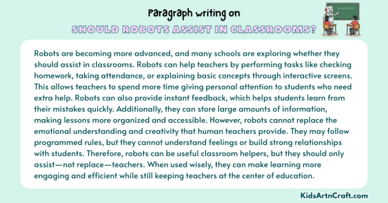 Paragraph on Should Robots Assist in Classrooms? - Kids Art & Craft