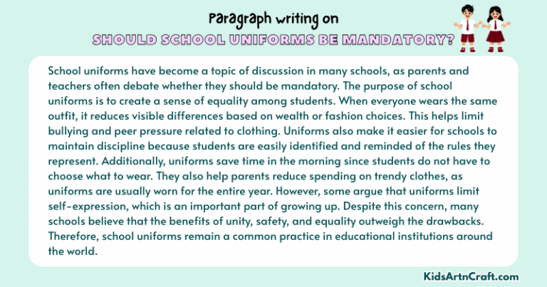 Paragraph on Should School Uniforms Be Mandatory? - Kids Art & Craft