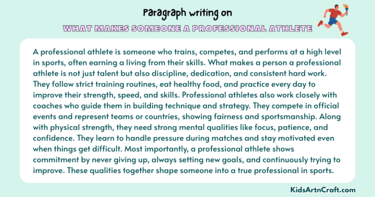 Paragraph on What Makes Someone A Professional Athlete - Kids Art & Craft