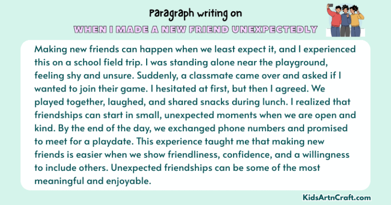 Paragraph on When I Made A New Friend Unexpectedly - Kids Art & Craft