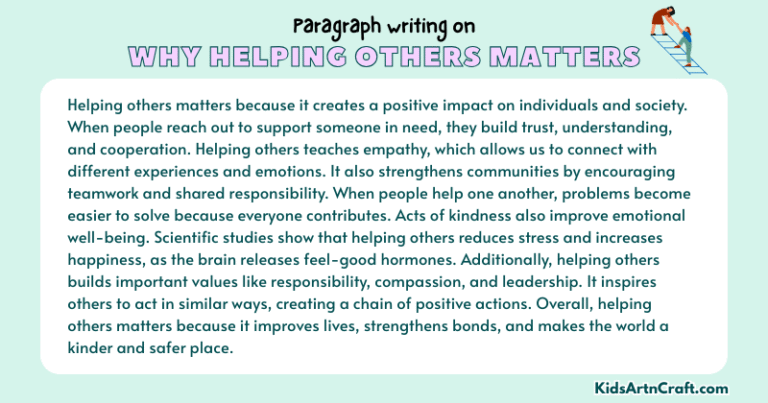 Paragraph on Why Helping Others Matters - Kids Art & Craft