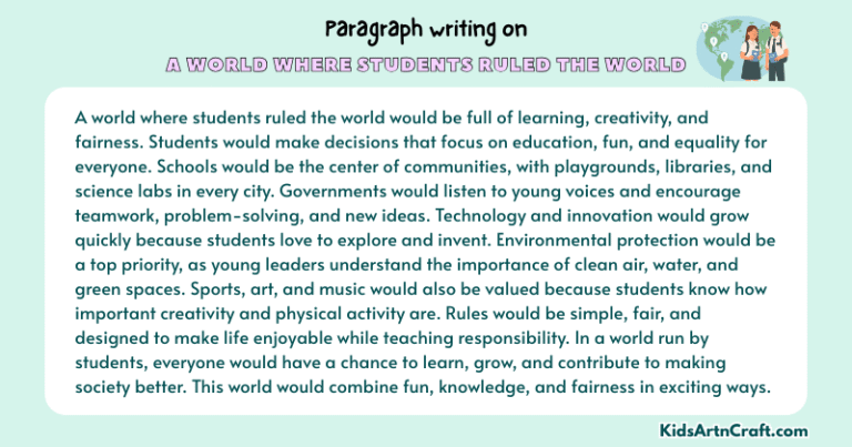 Paragraph on A World Where Students Ruled The World - Kids Art & Craft