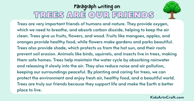 Paragraph on Trees Are Our Friends - Kids Art & Craft
