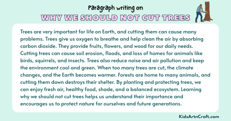 Paragraph on Why We Should Not Cut Trees - Kids Art & Craft